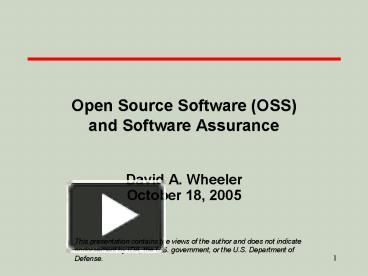 PPT – Open Source Software OSS and Software Assurance PowerPoint ...