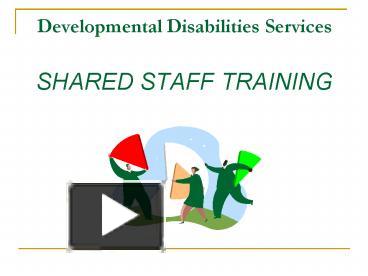 PPT – Developmental Disabilities Services PowerPoint presentation ...