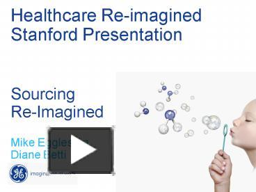PPT – Healthcare Reimagined PowerPoint presentation | free to view - id ...