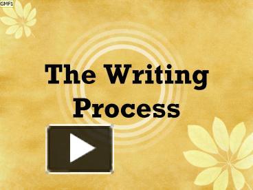 PPT – The Writing Process PowerPoint presentation | free to view - id ...