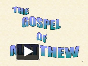 INTRODUCTION TO MATTHEWS GOSPEL presentation | free to download