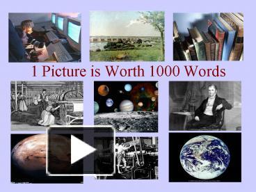 PPT – 1 Picture is Worth 1000 Words PowerPoint presentation | free to ...