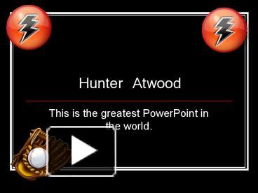 Hunter Atwood presentation | free to view