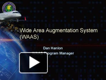 PPT – Wide Area Augmentation System WAAS PowerPoint presentation | free ...