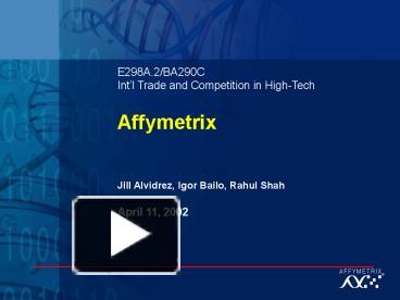 PPT – Affymetrix PowerPoint presentation | free to view - id: 35bbc-MmM1Z