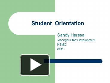 PPT – Student Orientation PowerPoint presentation | free to view - id ...