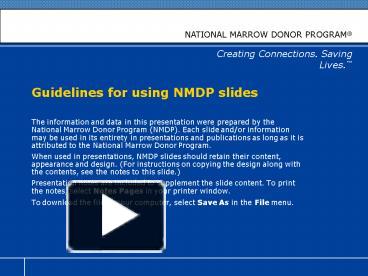 PPT – Guidelines for using NMDP slides PowerPoint presentation | free ...