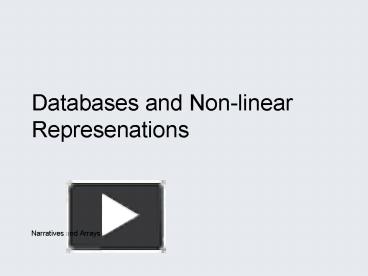 PPT – Databases and Nonlinear Represenations PowerPoint presentation ...