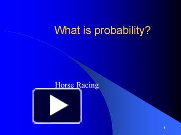 PPT – What is probability PowerPoint presentation | free to download ...