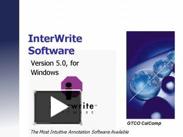 PPT – InterWrite Software PowerPoint presentation | free to download ...