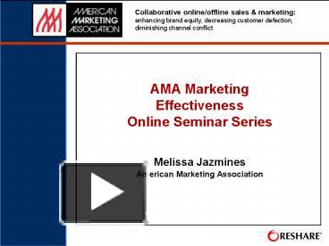 AMA Marketing Effectiveness Online Seminar Series presentation | free ...