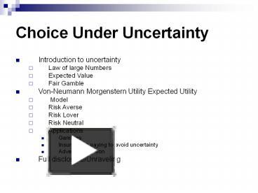 Choice Under Uncertainty presentation | free to download