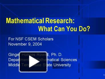 PPT – Mathematical Research: What Can You Do PowerPoint presentation ...
