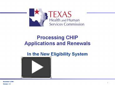 Processing CHIP Applications and Renewals presentation | free to view