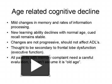 Age related cognitive decline presentation | free to view