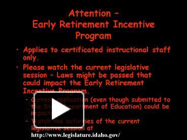 Attention Early Retirement Incentive Program presentation | free to view