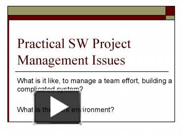 PPT – Practical SW Project Management Issues PowerPoint presentation ...