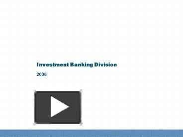 PPT – Investment Banking Division PowerPoint presentation | free to ...