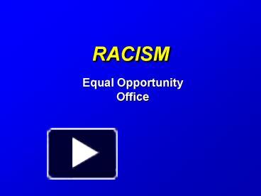 RACISM presentation | free to view