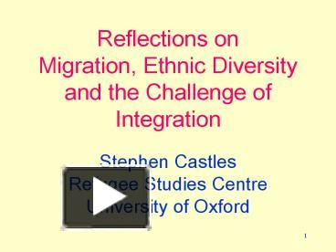 Reflections on Migration, Ethnic Diversity and the Challenge of ...