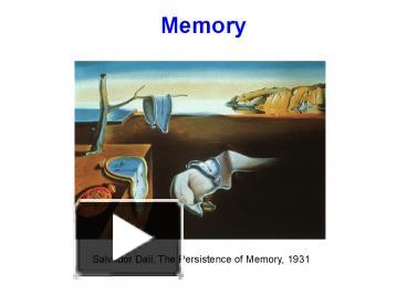 PPT – Memory PowerPoint presentation | free to view - id: 3754c-NzdjZ