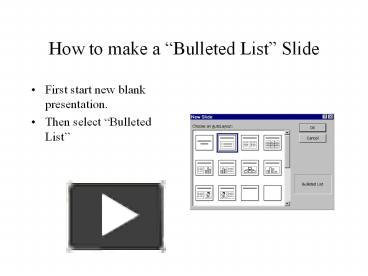 How to make a Bulleted List Slide presentation | free to download
