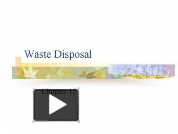 Waste Disposal presentation | free to view