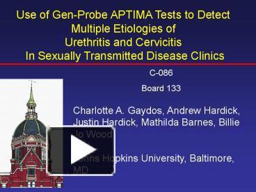 PPT – Use of Gen-Probe APTIMA Tests to Detect PowerPoint presentation ...