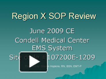 Region X SOP Review presentation | free to view