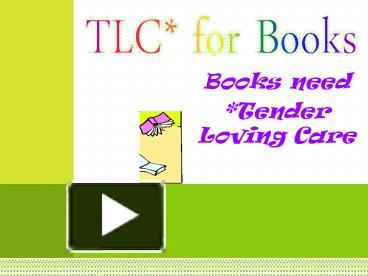 PPT – TLC for Books PowerPoint presentation | free to download - id ...