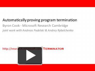 PPT – Automatically proving program termination PowerPoint presentation ...