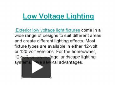 PPT – Low Voltage Lighting PowerPoint presentation | free to view - id ...