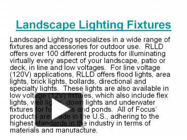 Landscape Lighting Fixtures presentation | free to view