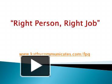 Right Person, Right Job presentation | free to view