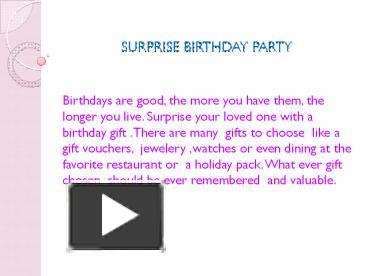 Surprise birthday party presentation | free to view