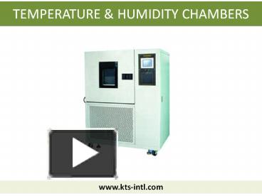 PPT – Temperature Humidity Chamber PowerPoint presentation | free to ...