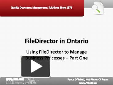 PPT – FileDirector in Ontario: Using FileDirector to Manage Business ...