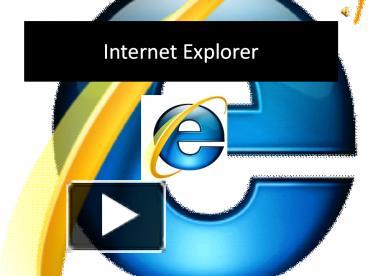 PPT – Internet explorer how to remove or install it PowerPoint ...