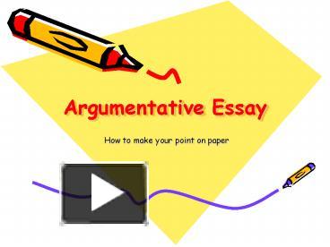 Argumentative Essay presentation | free to view