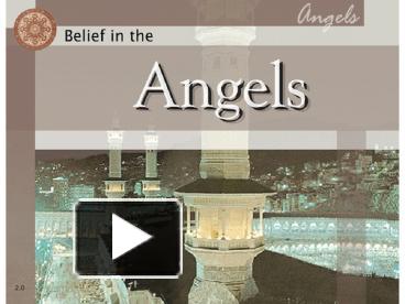 PPT – Angels PowerPoint presentation | free to view - id: 380d29-M2I4Y