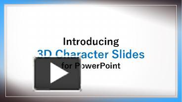 CrystalGraphics 3D Character Slides for PowerPoint presentation | free ...
