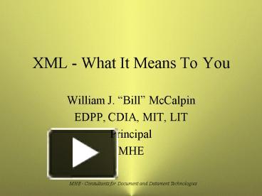PPT – XML What It Means To You PowerPoint presentation | free to ...