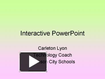 PPT – Interactive PowerPoint PowerPoint presentation | free to view ...