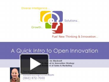 A Quick Intro to Open Innovation presentation | free to view