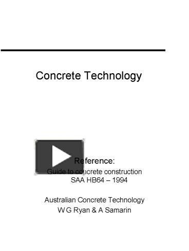 Concrete Technology presentation | free to view