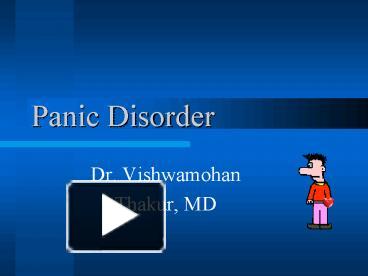 Panic Disorder presentation | free to view