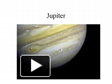Jupiter presentation | free to view