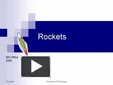 PPT – Rockets PowerPoint presentation | free to view - id: 387bb-N2EwN