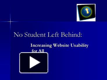 PPT – No Student Left Behind: PowerPoint presentation | free to view ...