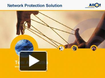 Network Protection Solution presentation | free to view